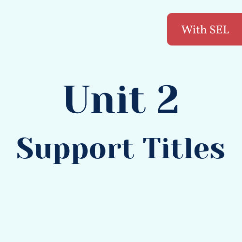 Unit 2 Support Titles with SEL Library – Cumulus Collections
